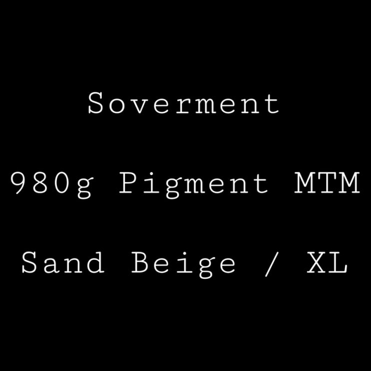 [제품제공, 솔직/상세리뷰] Soverment Pigment Sweatshirt / 소버먼트 980g 피그먼트 맨투맨, 샌드베이지XL : 네이버 블로그