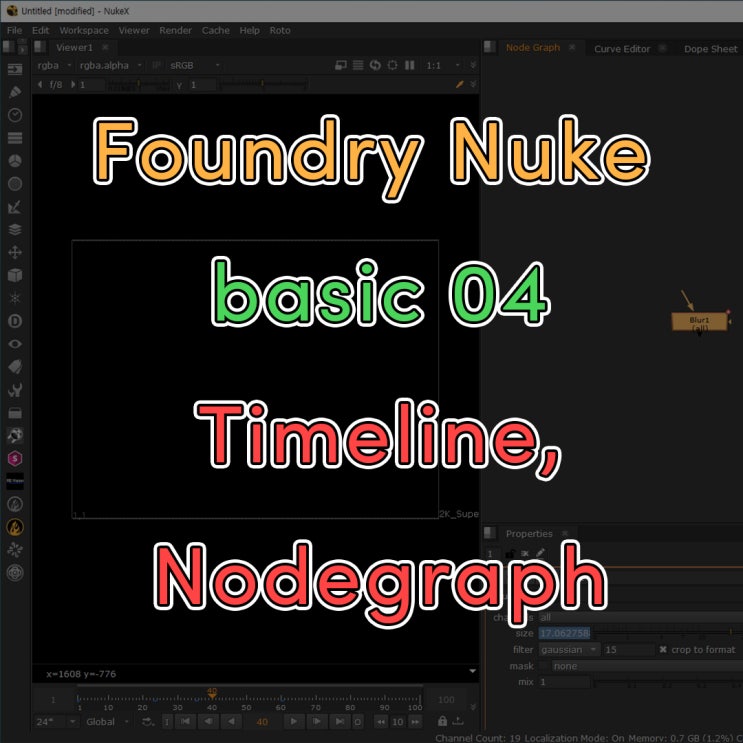 [입문자를 위한 Foundry nuke]4강 ‘Nuke의 Interface 02' - Timeline, NodeGraph ...