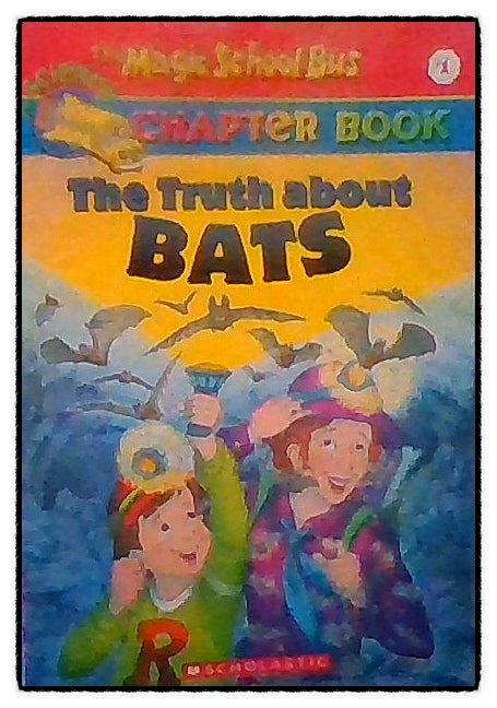217-87. The Magic School Bus The Truth about BATS, BATS : 네이버 블로그