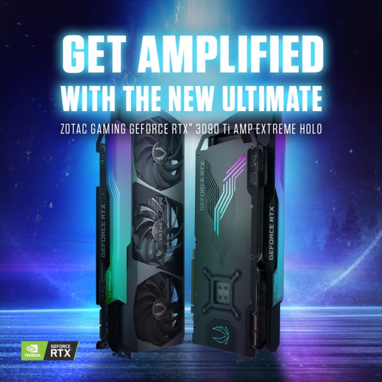 익스트림 성능과 쿨링! 조텍, 지포스 RTX 3090 Ti AMP Extreme Holo 출시 : 네이버 블로그