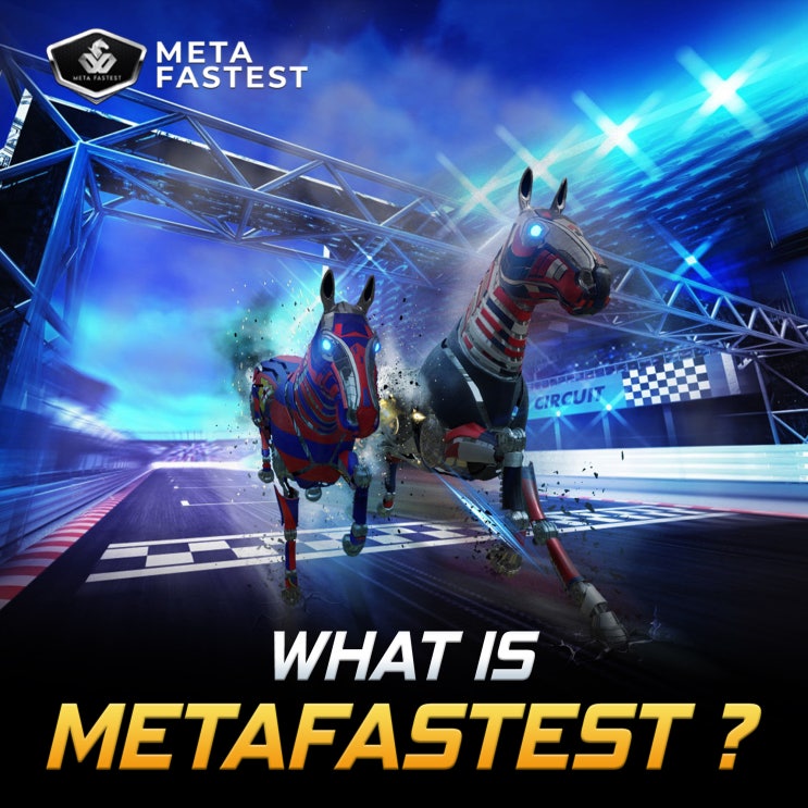 Meta Fastest는 독특한 능력을 지닌 희귀한 경주마가 가득한 세계입니다. : 네이버 블로그