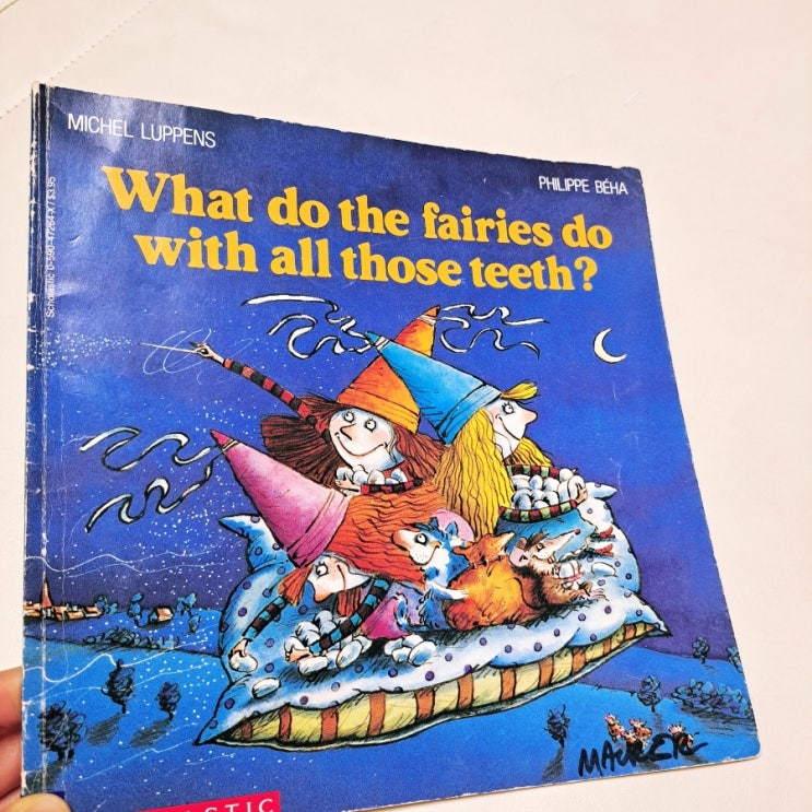 하루한권원서읽기 41기/21일차/What do the fairies do with all those teeth? : 네이버 블로그