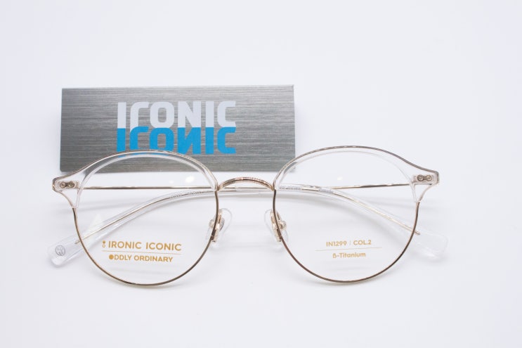 아이로닉 아이코닉(IRONIC ICONIC)IN1299 C.02 투명/골드칼라티타늄 하금테 안경테 양천구 목동 신정동 페이지 ...