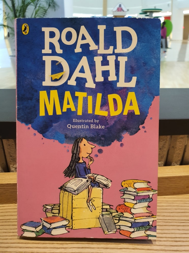 원서읽기 [MATILDA] 1-1 The Reader of Books : 네이버 블로그