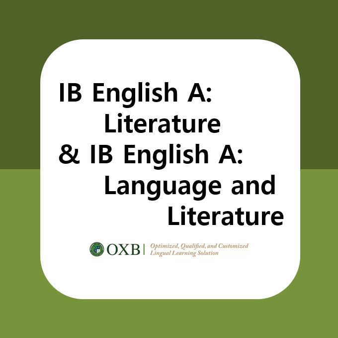 [옥스비어학원 IB] IB English: English A Literature, English A Language and ...