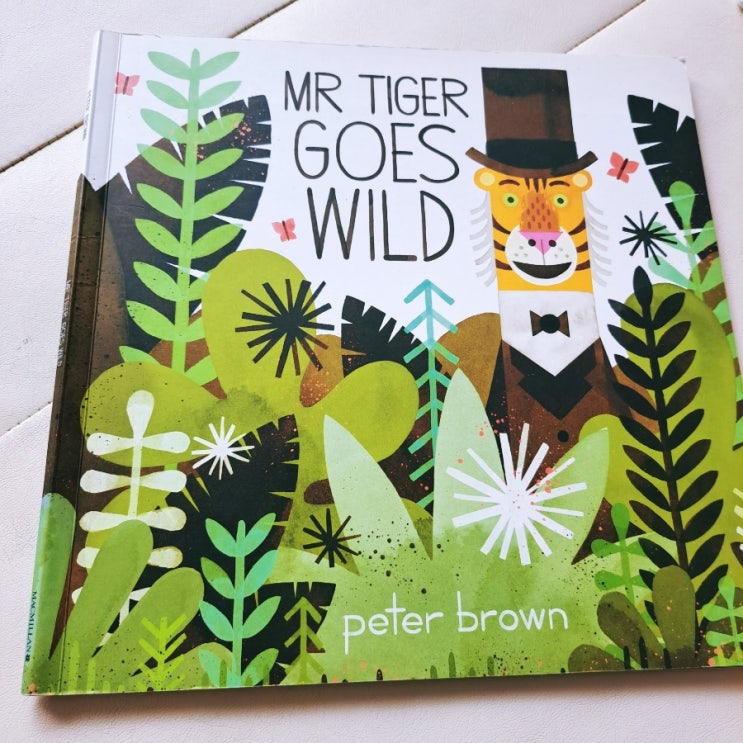 하루한권원서읽기 42기/11일차/Mr Tiger goes wild : 네이버 블로그