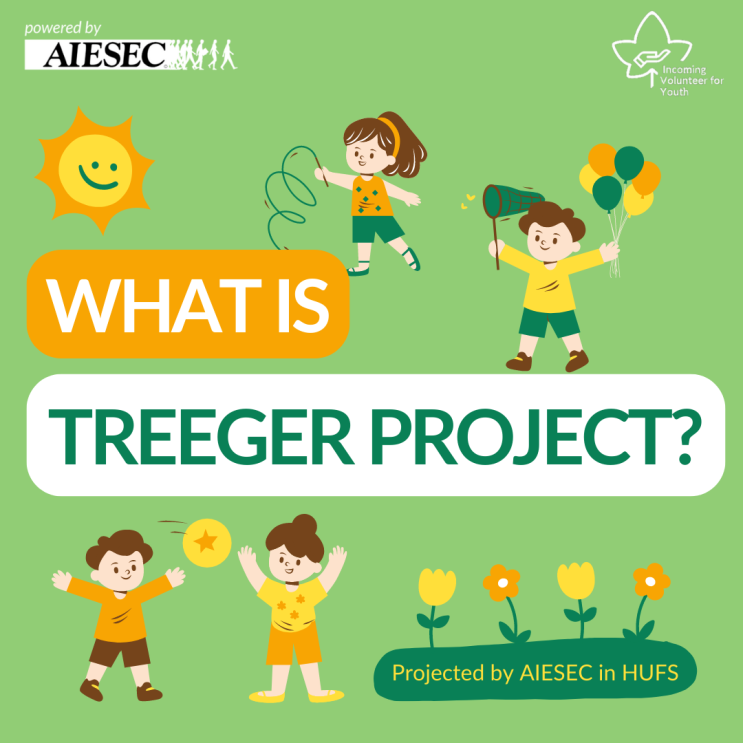 [AIESEC in HUFS] Treeger Project Introduction : 네이버 블로그