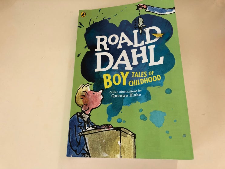 Boy ; tales of childhood (book by Roald Dahl) : 네이버 블로그
