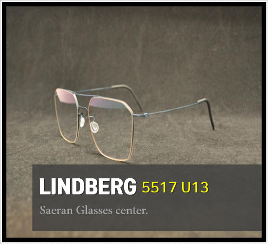 린드버그 안경 신형 투브릿지 씬타늄 안경테 LINDBERG 5517 U13 : 네이버 블로그