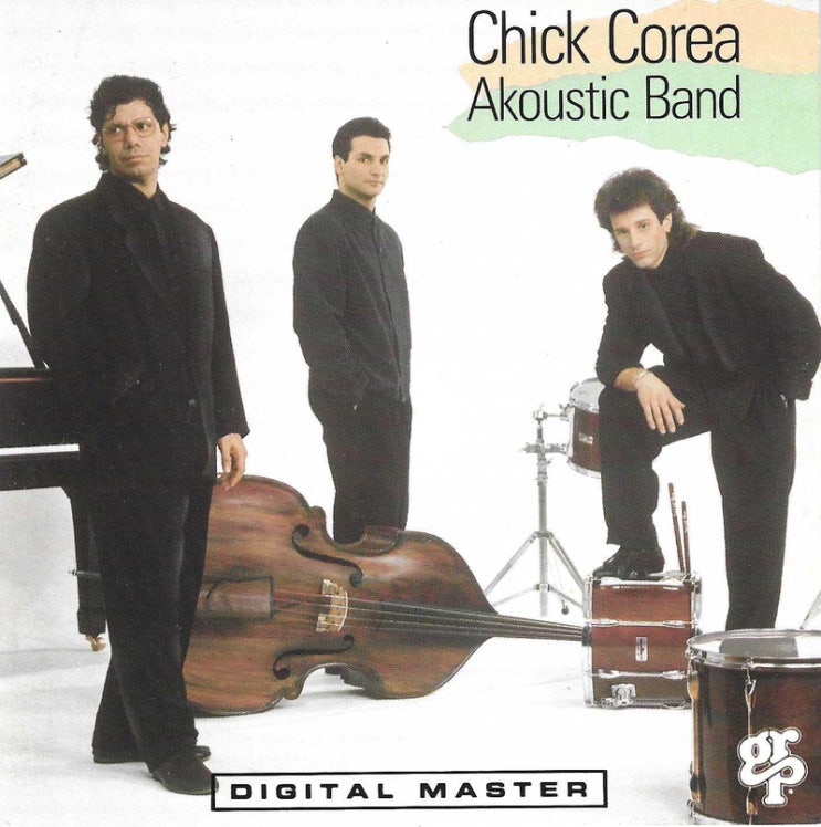 Chick Corea Akoustic Band : 네이버 블로그