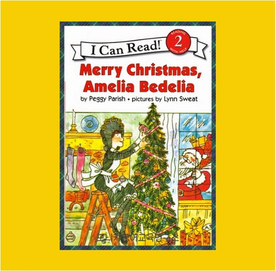 Merry Christmas, Amelia Bedelia 크리스마스에 읽으면 재미있는 영어동화책 : 네이버 블로그