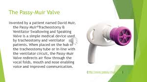 Passy Muir Valves 와 말하기 : 네이버 블로그