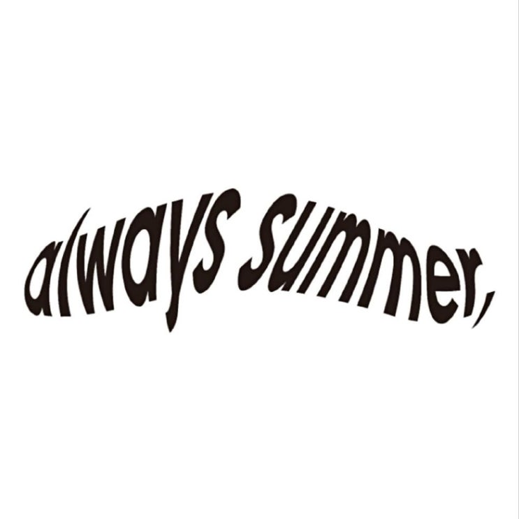 Always Summer - Always [노래가사, 듣기, Audio] : 네이버 블로그