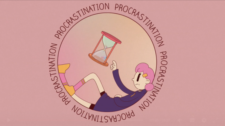 TED: Why you procrastinate even when it feels bad : 네이버 블로그
