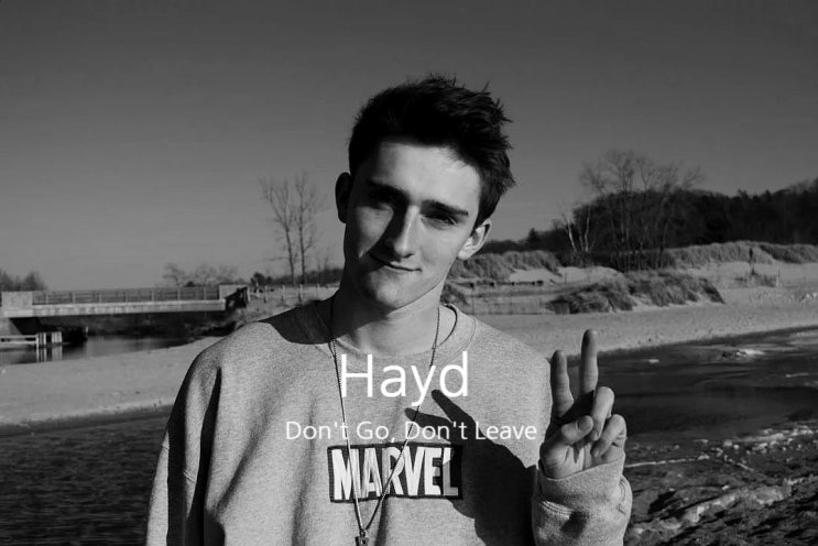 Don't Go, Don't Leave by Hayd 가사 해석 뜻 뮤직비디오 : 네이버 블로그