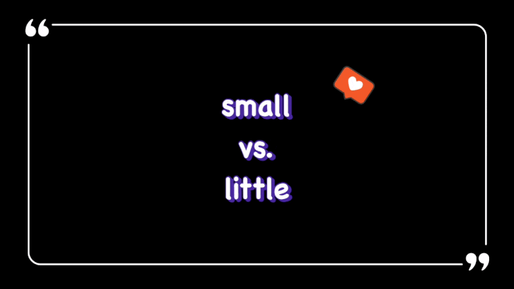 #오늘의 영어 표현 #진짜미국경어 #small vs. little : 네이버 블로그