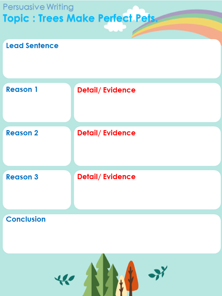 영어 글쓰기 워크시트 Persuasive Writing 설득하는 글쓰기 : Trees Make Perfect Pets. 영어 ...