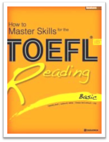 2023 HOW TO MASTER SKILLS FOR THE TOEFL IBT READING BASIC 답지 : 네이버 블로그