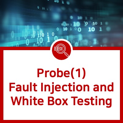 [VectorCAST] Probe(1) – Fault Injection and White Box Testing : 네이버 블로그