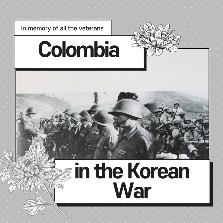 Colombia in the Korean War : 네이버 블로그