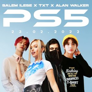 PS5 - salem ilese with TXT [투모로우바이투게더] (feat. Alan Walker) 가사 해석/번역 ...