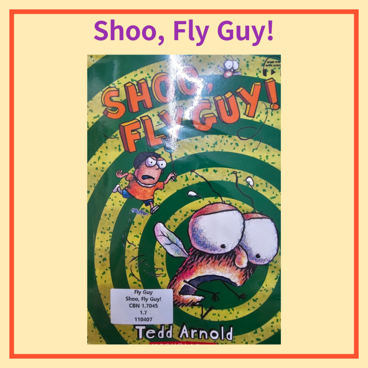Shoo, Fly Guy : 네이버 블로그