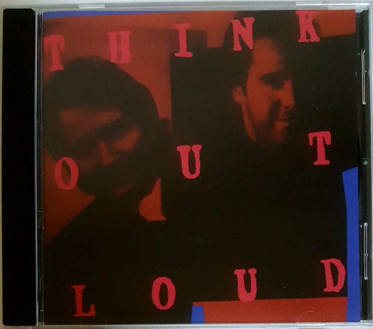 Think Out Loud / Think Out Loud(1988) : 네이버 블로그