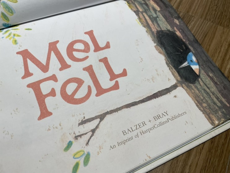 영어 원서추천 | 아이가 너무 재밌다 말하던 Mel Fell (선물하기 좋은 책) : 네이버 블로그