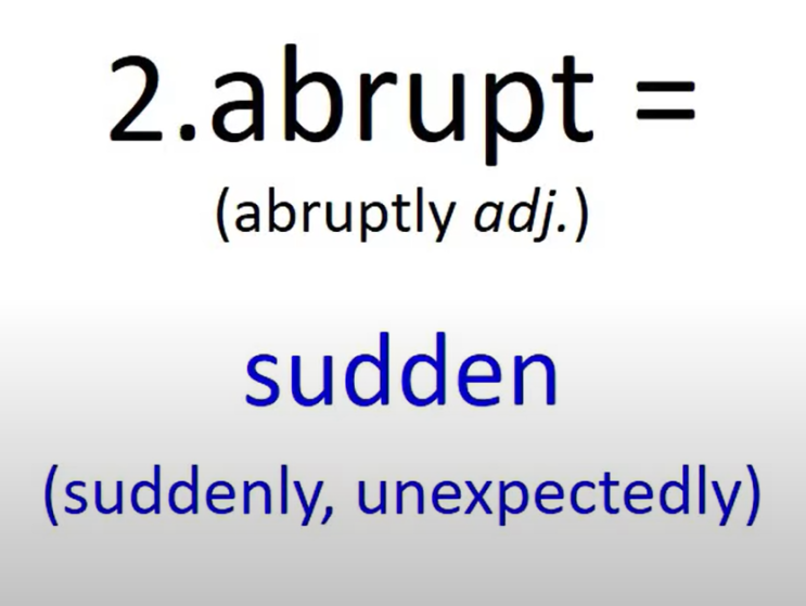 [짤막한 영어 단어 공부] abrupt : 네이버 블로그