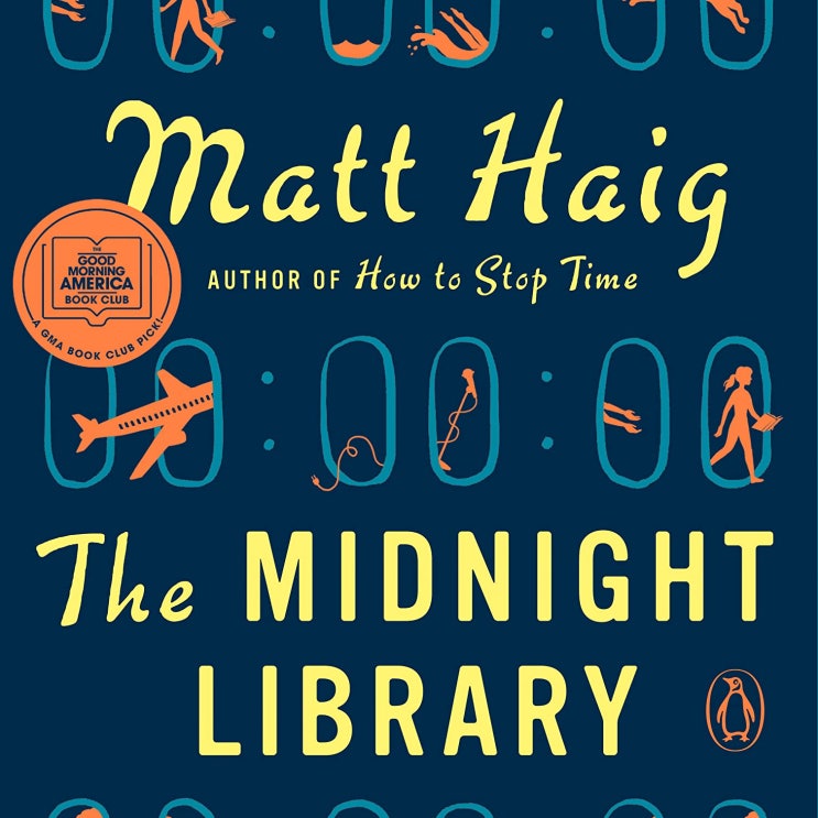 The Midnight Library Matt Haig : 네이버 블로그