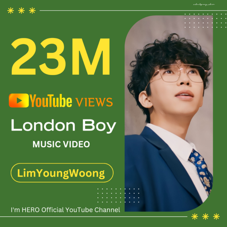 임영웅 유튜브 'LONDON BOY' MV 2300만뷰 사랑합니다 : 네이버 블로그