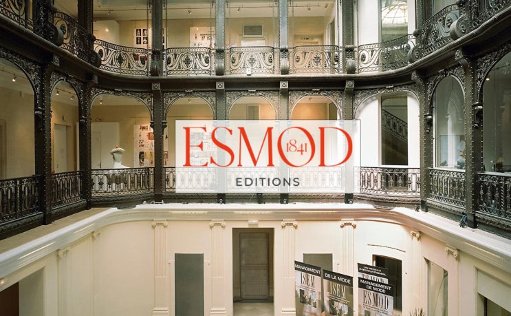 [ 프랑스 패션유학 ] Esmod Paris 입학요강 24/25 : 네이버 블로그