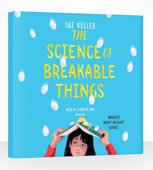 The Science of Breakable Things by Tae Keller : 네이버 블로그