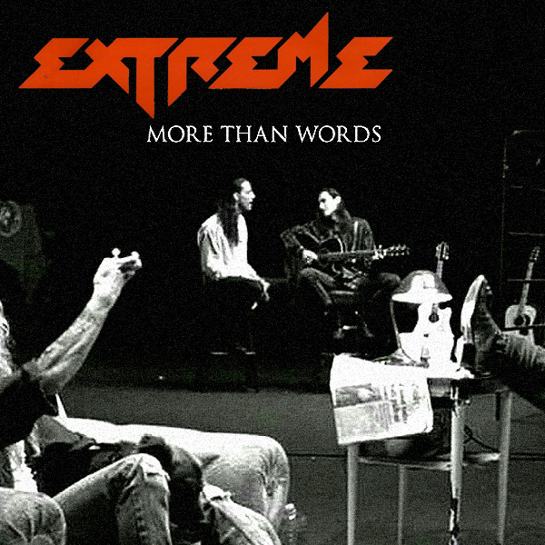 말로 담지 못하는 걸 보여주길 바라, " Extreme - More Than Words " : 네이버 블로그