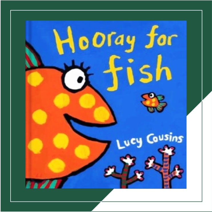 [영어 그림책 19] Hooray for Fish : 네이버 블로그