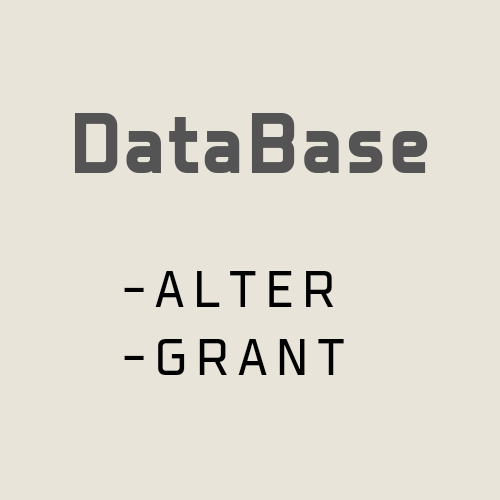 [DataBase] ALTER, GRANT, INDEX 밑작업.. : 네이버 블로그