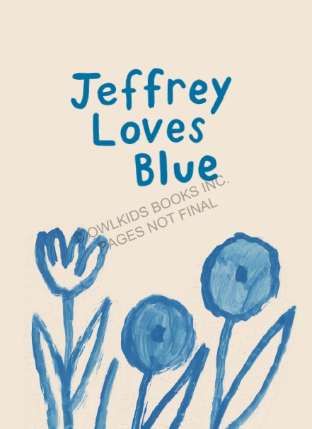 [그림책 4+] Jeffrey Loves Blue (가제: 파란색을 좋아한 아이) : 네이버 블로그