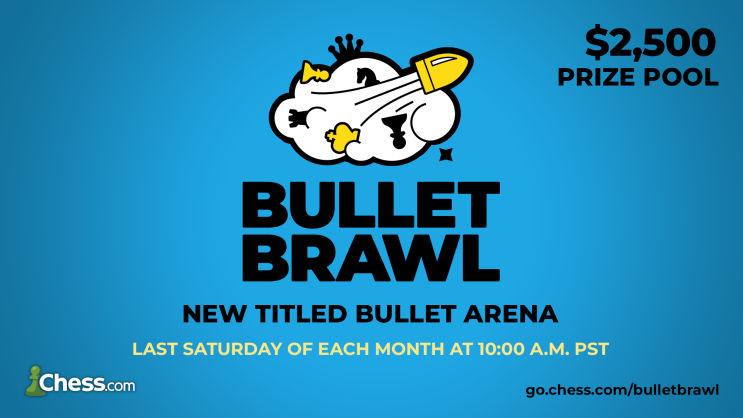 체스닷컴의 새로운 아레나 토너먼트, 불릿 브롤(Bullet Brawls) : 네이버 블로그