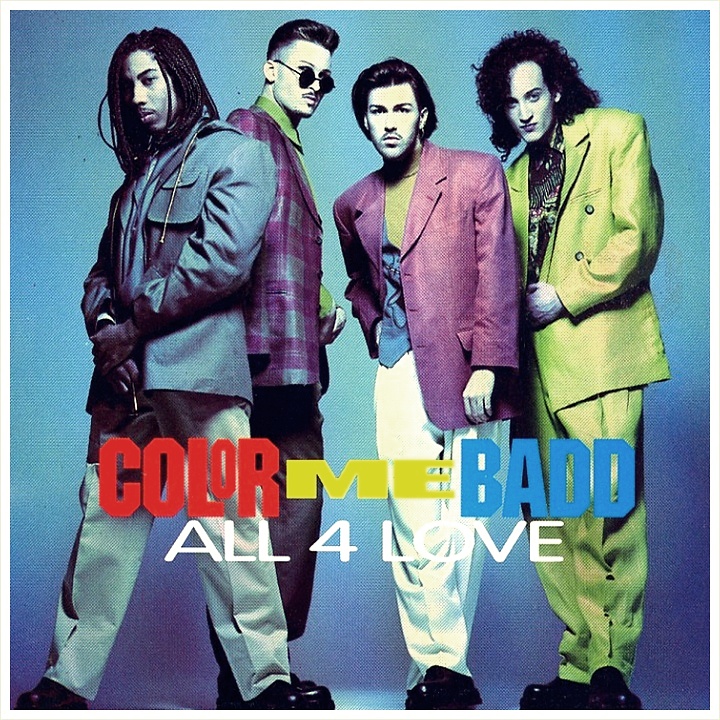 [Color Me Badd] - All 4 Love.1991 : 네이버 블로그