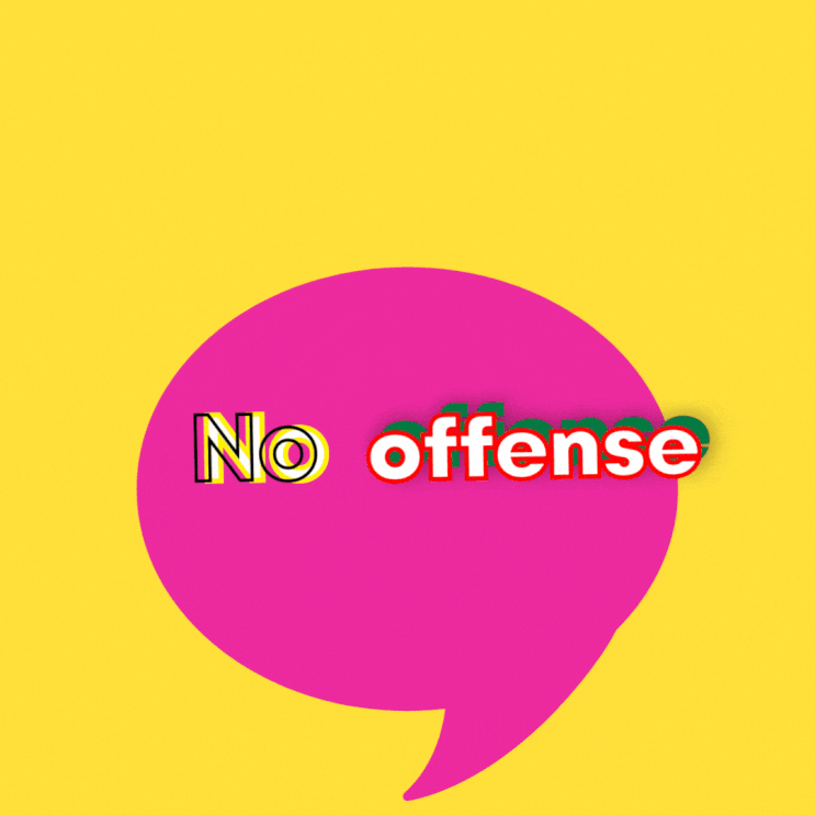 오늘의 영어 No offense : 네이버 블로그