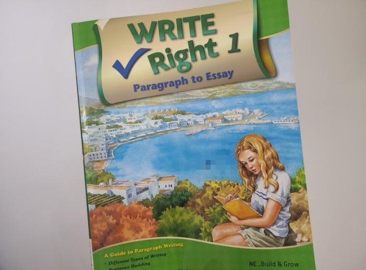초등 영어 쓰기 교재 WRITE Right 1 (Paragraph to Essay) 리뷰 : 네이버 블로그