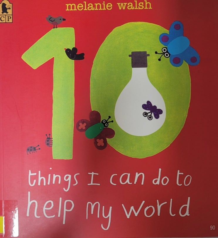 45기/8일차/2월9일(목)/10 things I can do to help my world : 네이버 블로그