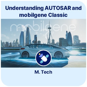 Understanding AUTOSAR and 'mobilgene Classic' : 네이버 블로그