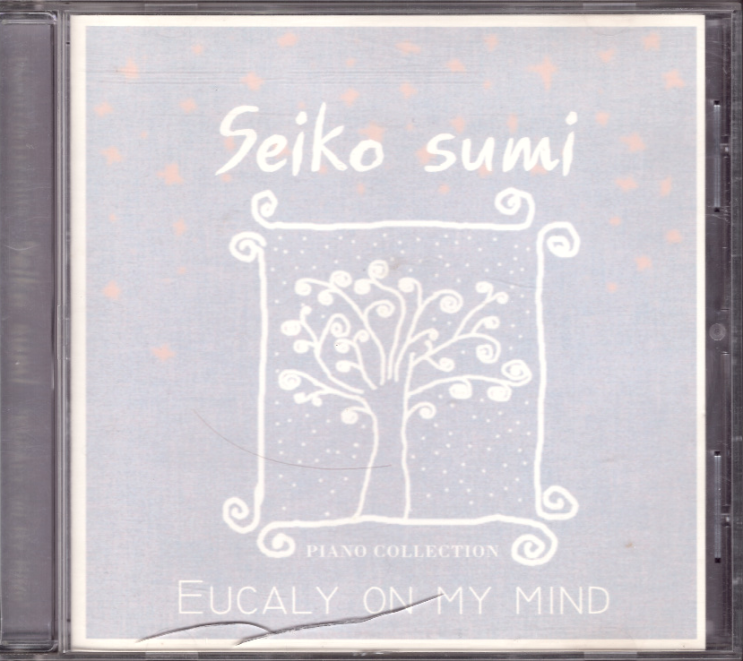 Seiko sumi "EUCALY ON MY MIND" - You : 네이버 블로그