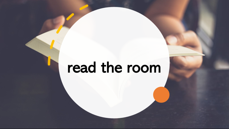 English Idiom 29 read the room (분위기 파악 영어로) : 네이버 블로그
