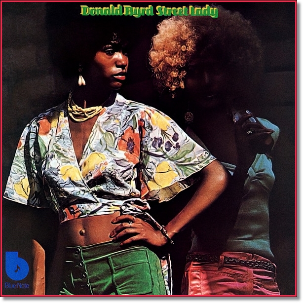 Donald Byrd - Street Lady : 네이버 블로그