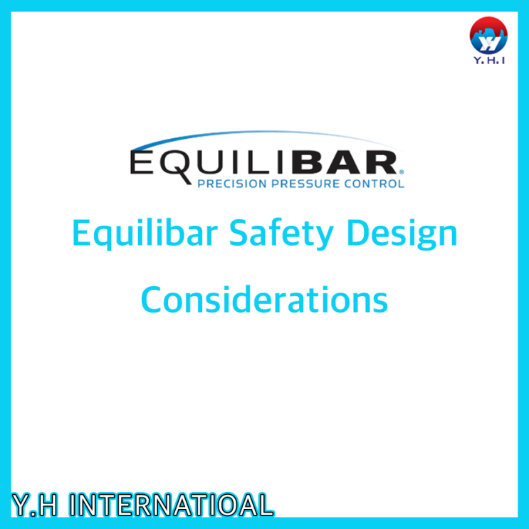 [EQUILIBAR - BACK PRESSURE REGULATOR, 배압밸브] Equilibar Safety Design ...