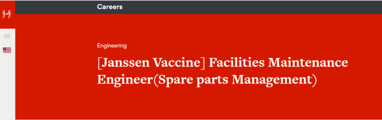 [Janssen Vaccine] Facilities Maintenance Engineer(Spare parts ...
