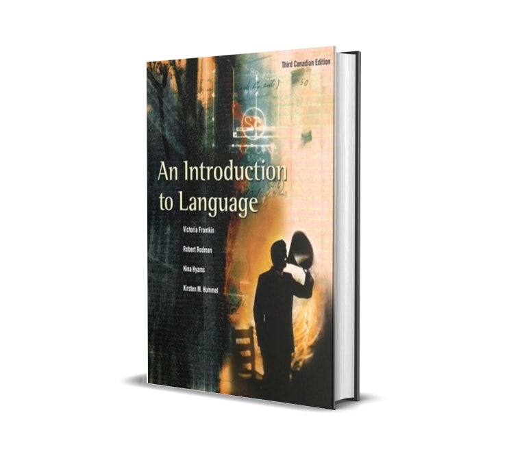 "Linguistics: An Introduction to Linguistic Theory"by Victoria Fromkin ...