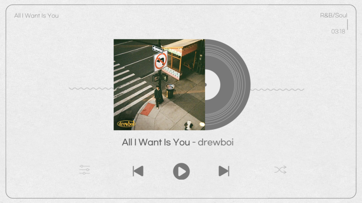 drewboi - All I Want Is You : 네이버 블로그